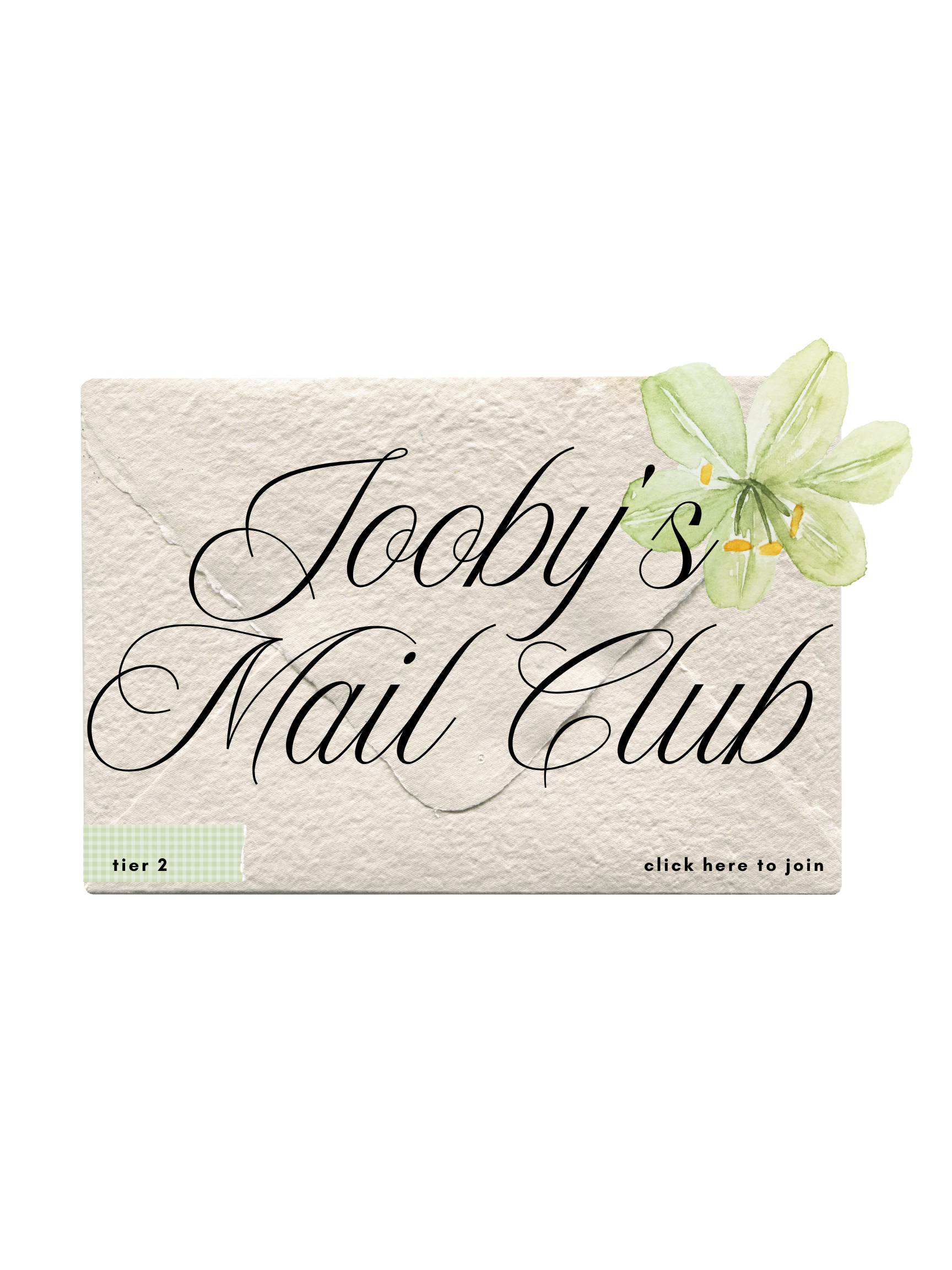 Jooby's Mail Club Tier 2 – JoobyRumi